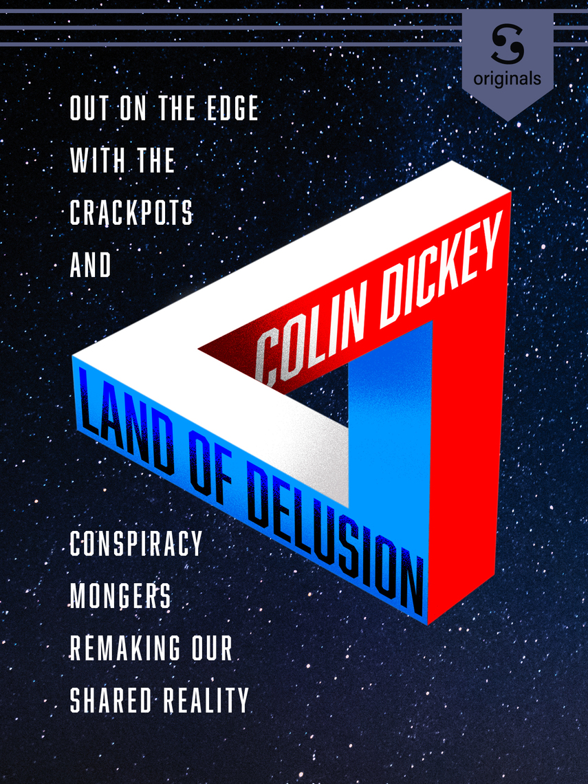 Land of Delusion by Colin Dickey (Ebook) - Read free for 30 days