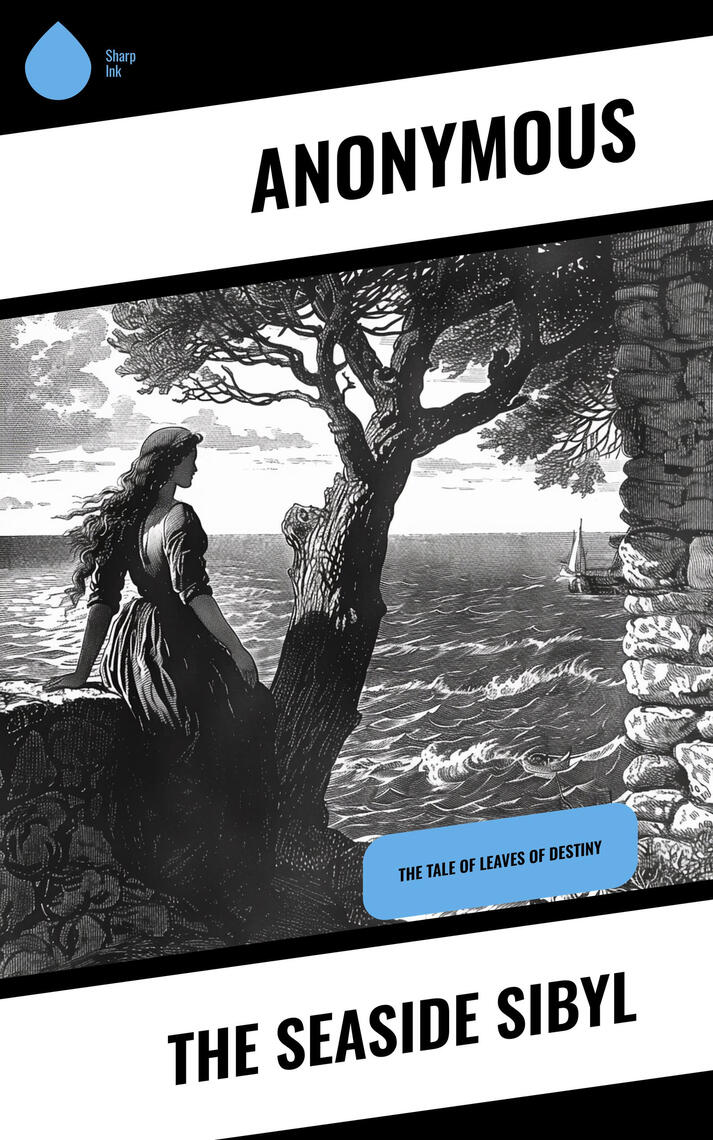 The Seaside Sibyl by Anonym (Ebook) - Read free for 30 days