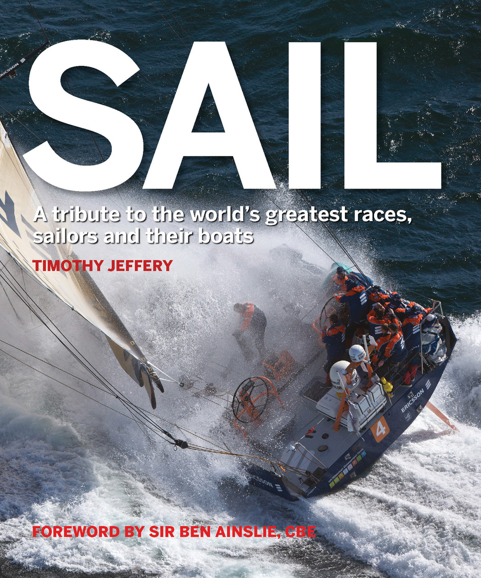 Sail by Timothy Jeffery, Ben Ainslie - Ebook | Everand