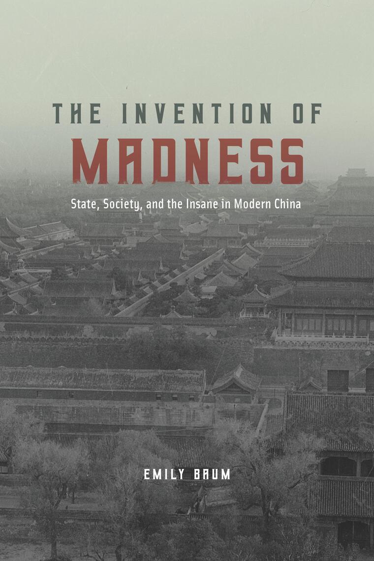 The Invention of Madness by Emily Baum (Ebook) - Read free for 30 days