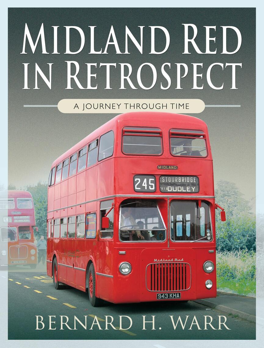 Midland Red in Retrospect by Bernard Warr (Ebook) - Read free for 30 days