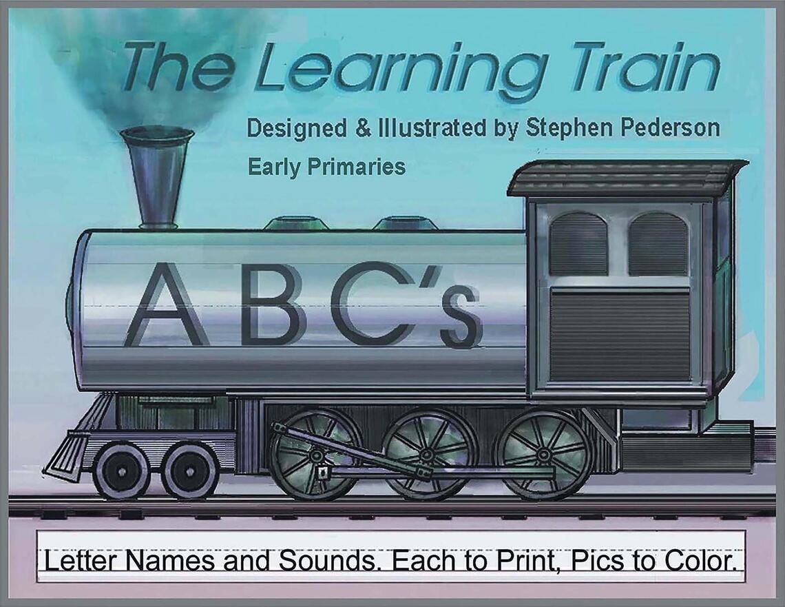 The Learning Train - ABC's by Stephen Pederson - Ebook | Everand