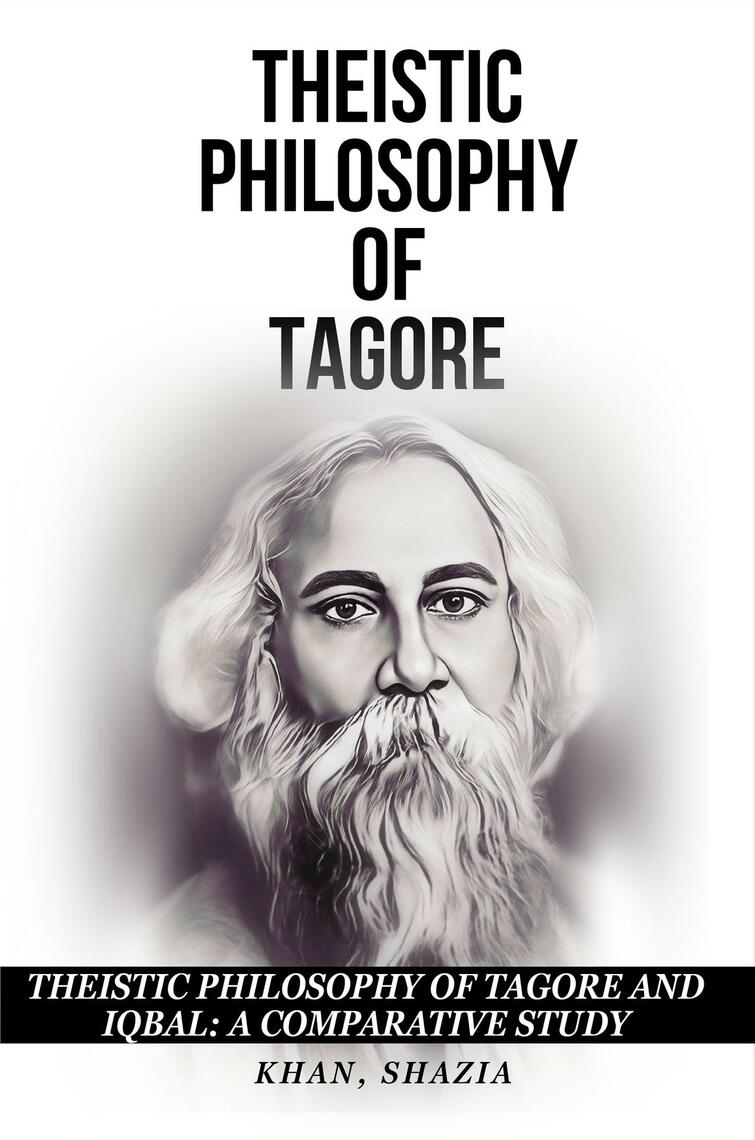 Theistic Philosophy of Tagore and Iqbal by SHAZIA KHAN (Ebook) - Read ...