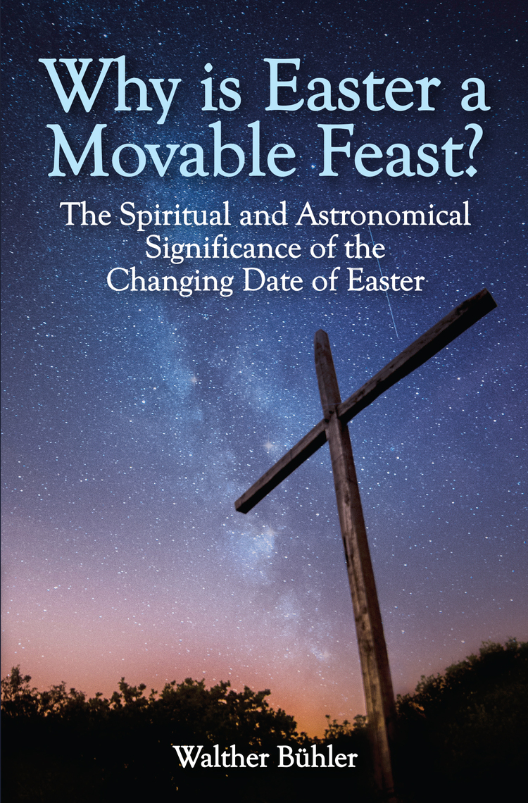Why Is Easter a Movable Feast? by Walther Bühler - Ebook | Everand