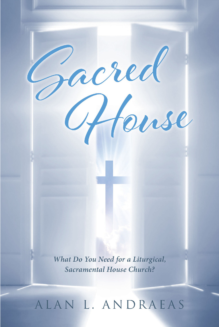 Sacred House by Alan Andraeas (Ebook) - Read free for 30 days