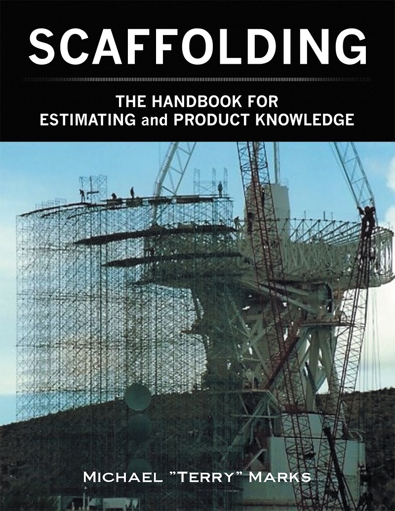 SCAFFOLDING - THE HANDBOOK FOR ESTIMATING and PRODUCT KNOWLEDGE by ...
