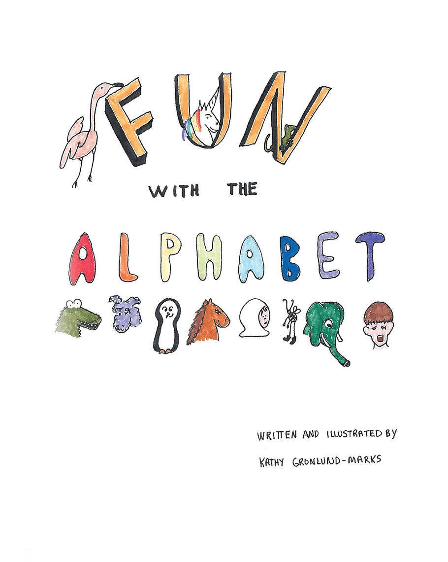 Fun with the Alphabet by Kathy Gronlund-Marks (Ebook) - Read free for ...