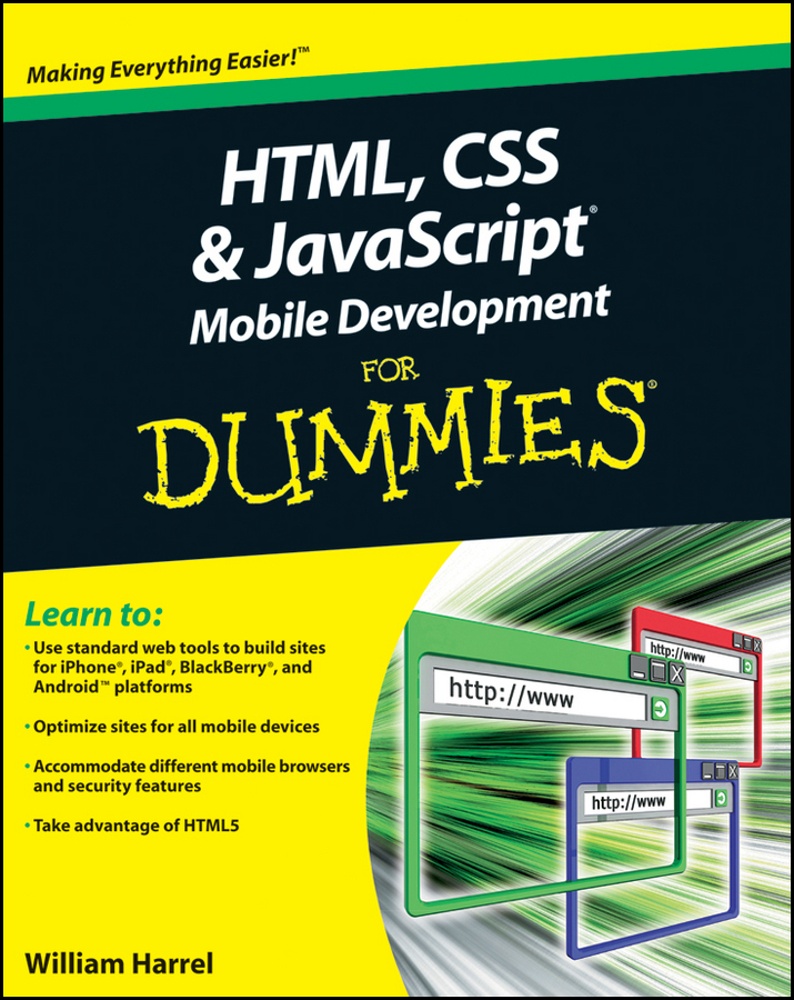 Html Css And Javascript Mobile Development For Dummies By William