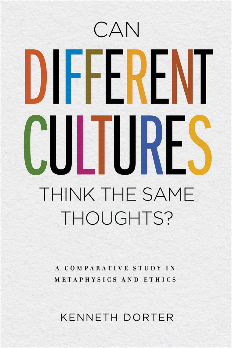 Can Different Cultures Think the Same Thoughts? by Kenneth Dorter ...