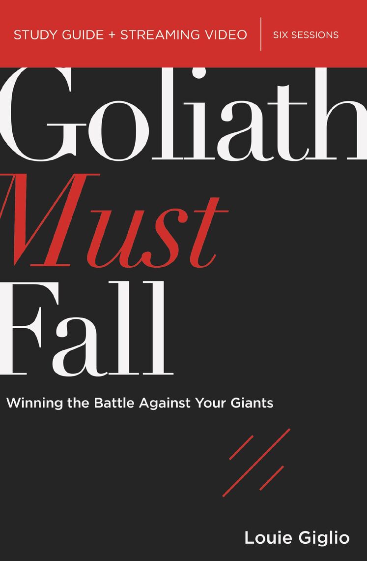 Goliath Must Fall Bible Study Guide plus Streaming Video by Louie ...