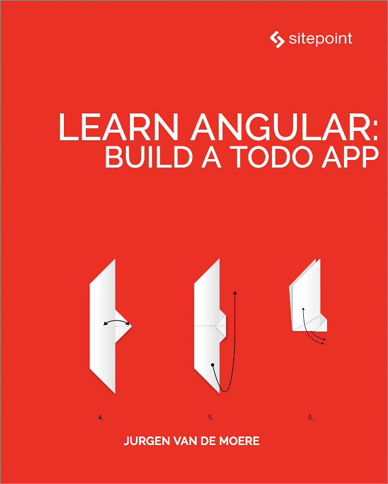 Learn Angular: Build a Todo App by Jurgen van de Moere (Ebook) - Read free for 30 days
