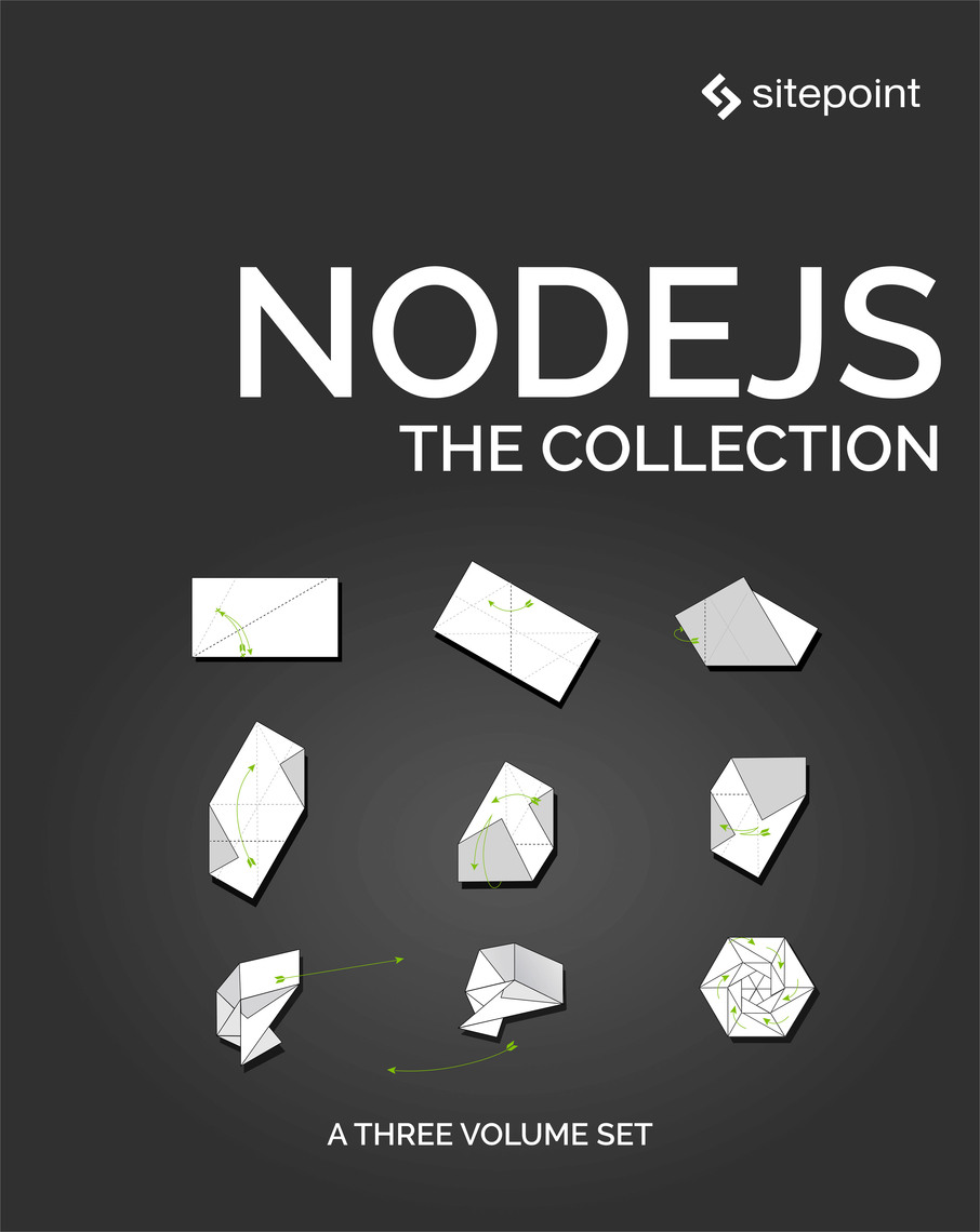 Node.js: The Collection by James Hibbard, Camilo Reyes, Michael Wanyoike - Ebook | Everand