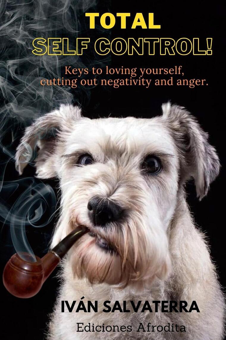 Total Self Control! by Iván Salvaterra - Ebook | Everand