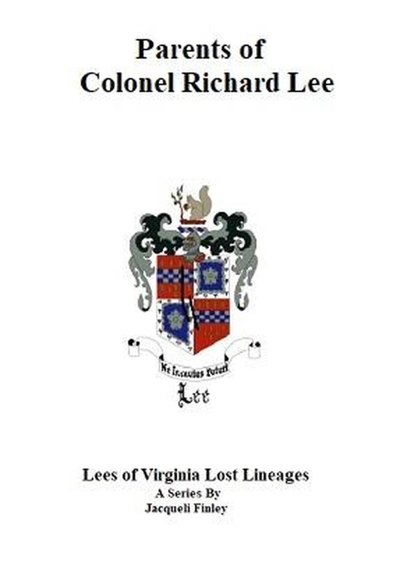 Parents of Colonel Richard Lee by Jacqueli Finley - Ebook | Everand