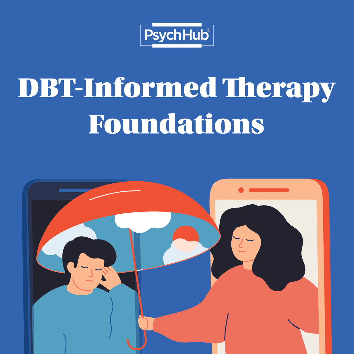 Dialectical Behavior Therapy Informed Foundations - Podcast | Everand