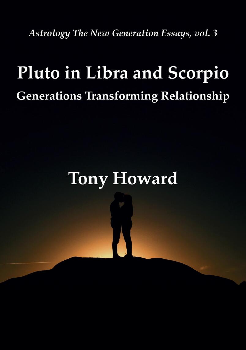 Pluto in Libra and Scorpio by Tony Howard - Ebook | Everand