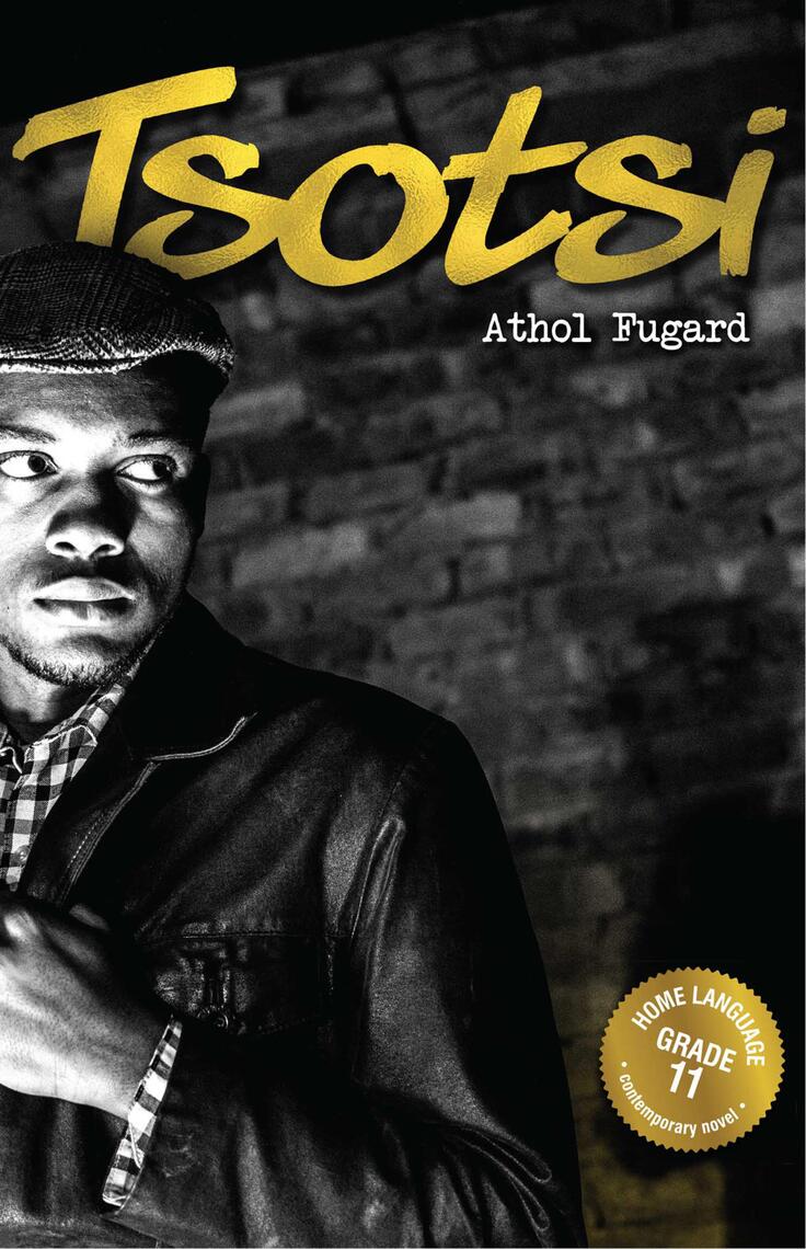 Tsotsi by Athol Fugard - Ebook | Everand