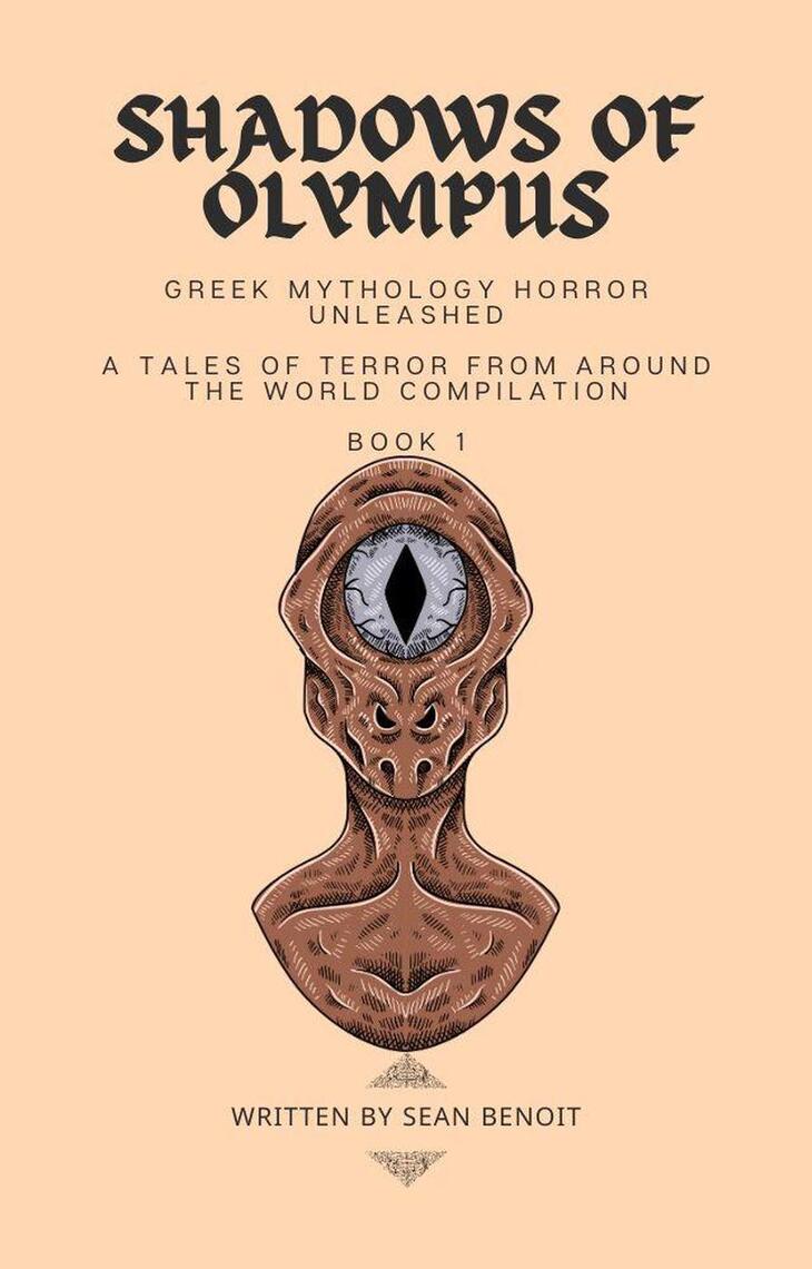 Shadows of Olympus: Greek Mythology Horror Unleashed by Sean Benoit ...