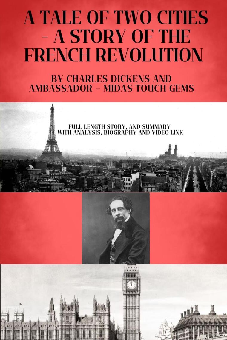 A TALE OF TWO CITIES - A STORY OF THE FRENCH REVOLUTION by Charles ...