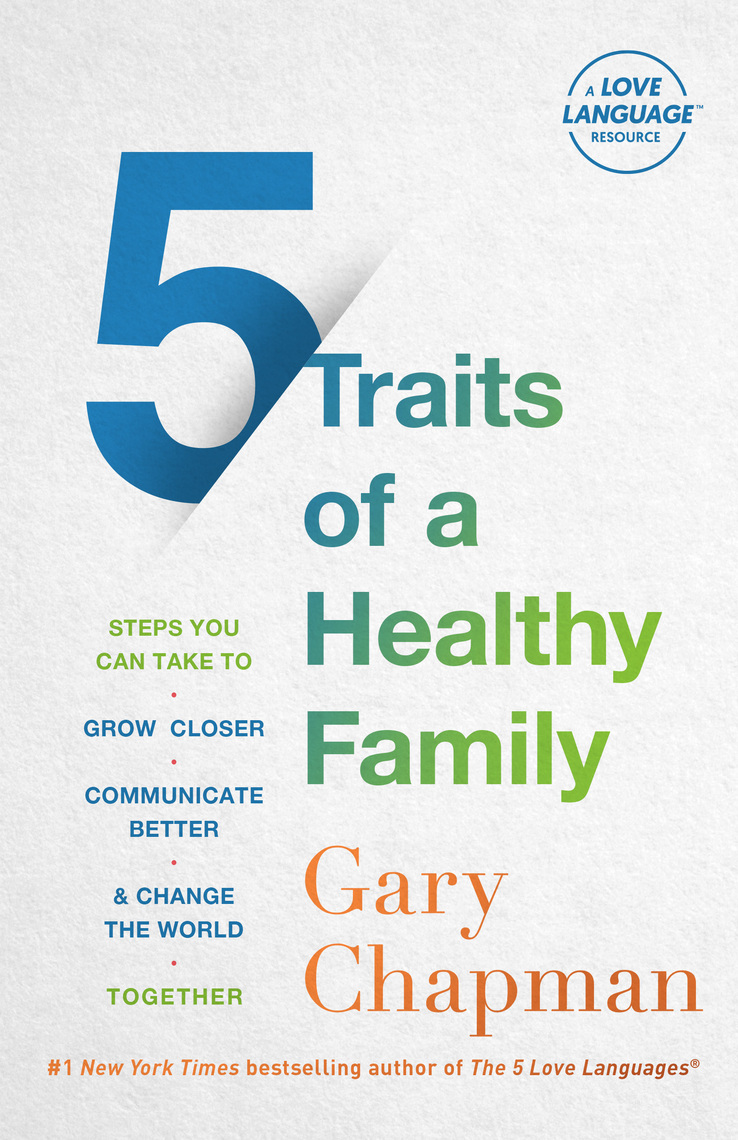 5 Traits of a Healthy Family by Gary Chapman, Derek Chapman (Ebook ...