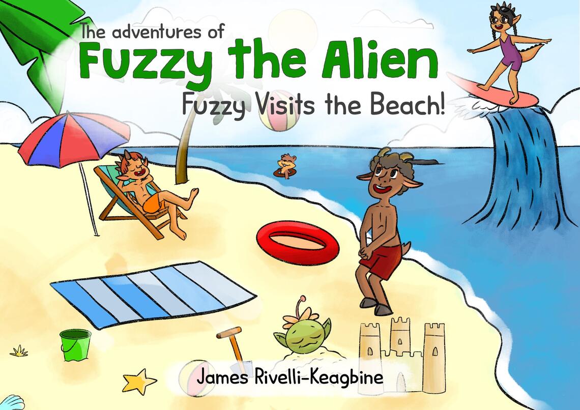 The adventures of Fuzzy the Alien - Fuzzy Visits the Beach! by James A ...