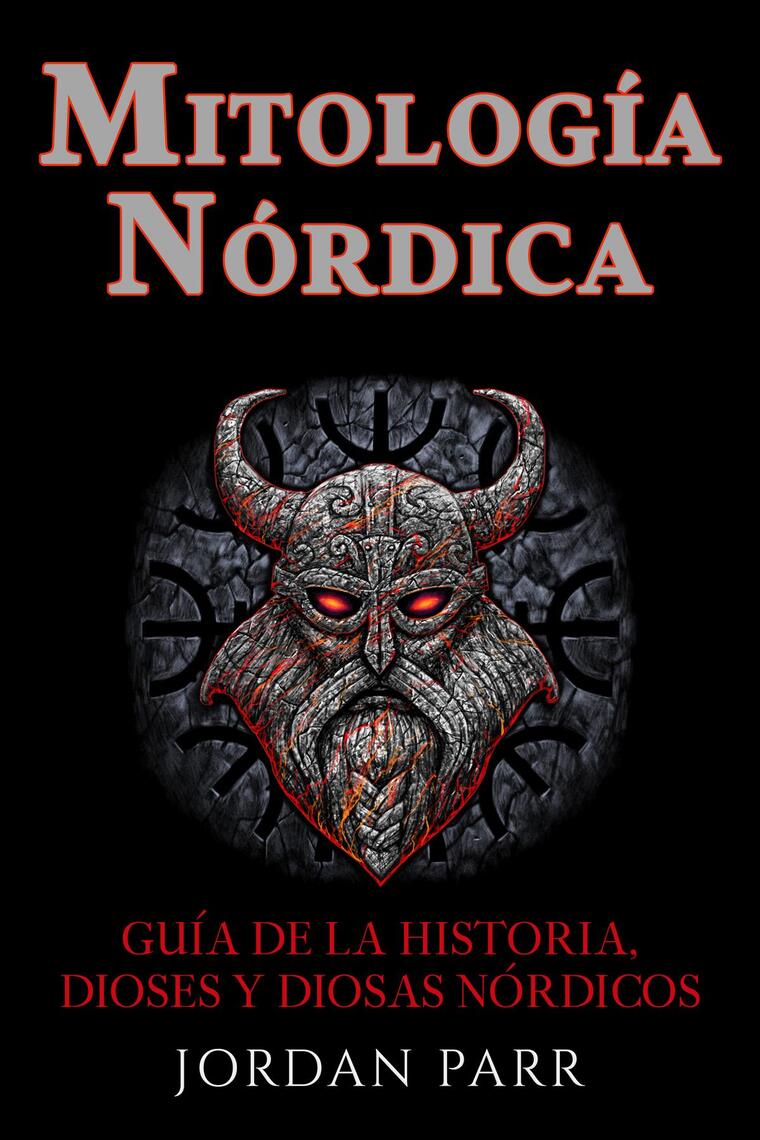 Mitología nórdica by Jordan Parr - Ebook | Everand