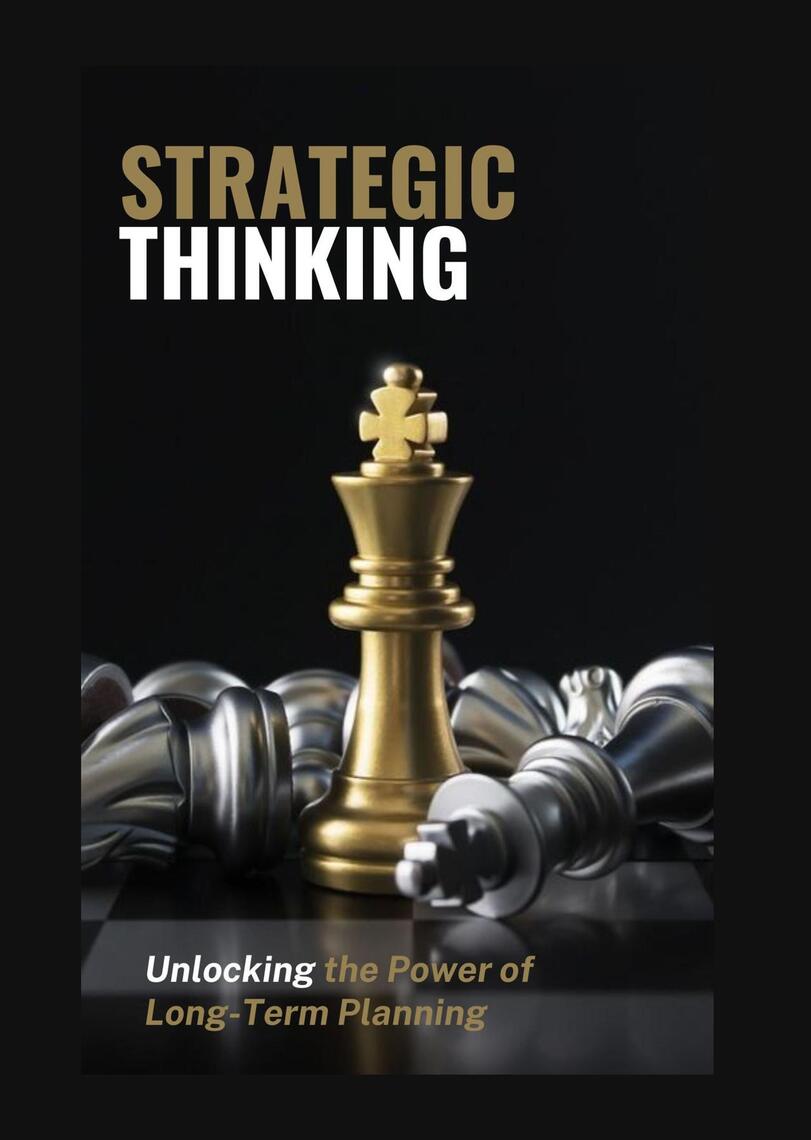 Strategic Thinking by Martin Victor Badger (Ebook) - Read free for 30 days