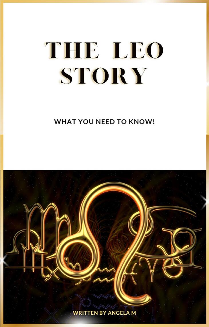 The Leo Story by Angela M (Ebook) - Read free for 30 days