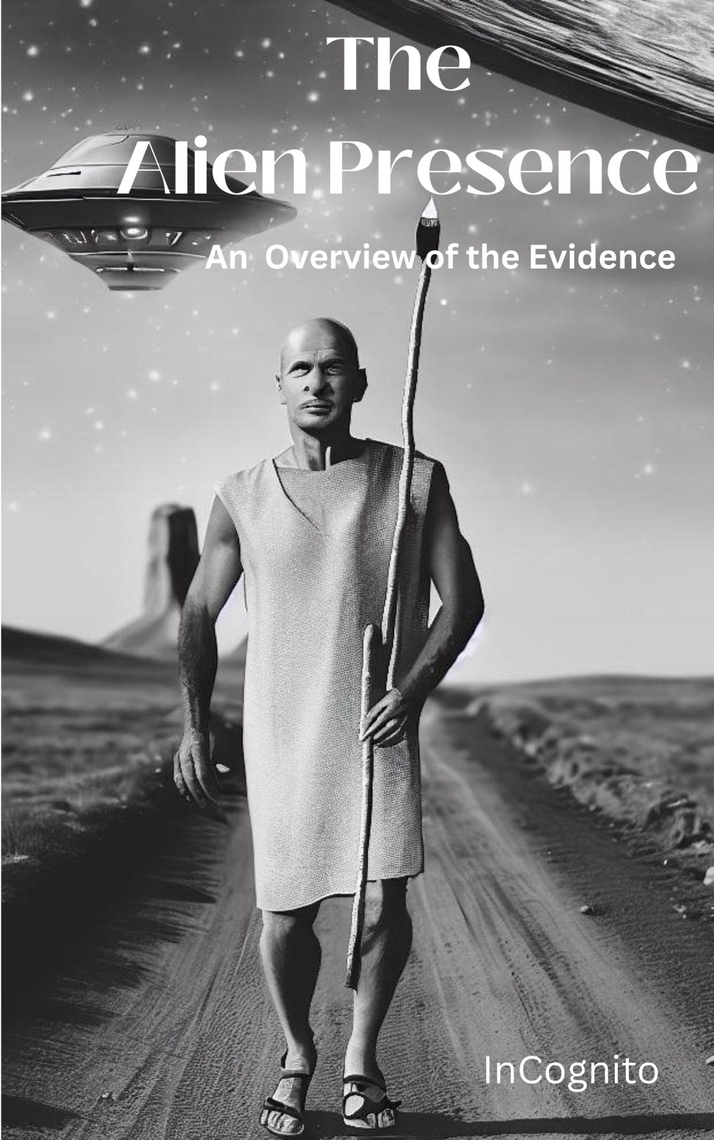 The Alien Presence by In Cognito - Ebook | Everand