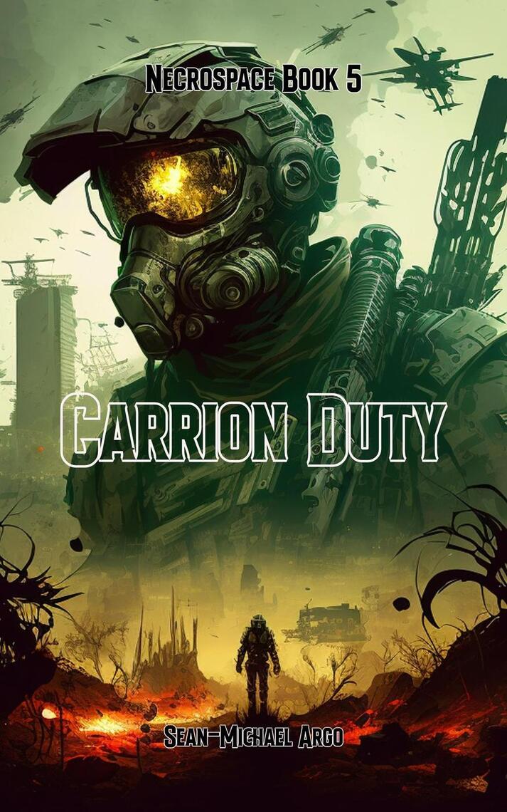 Carrion Duty by Sean-Michael Argo - Ebook | Everand