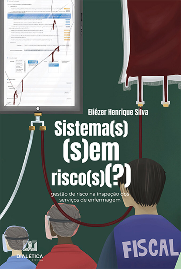 Sistema(s) (s)em risco(s)(?) por Eliézer Henrique Silva (Ebook) - Leia ...