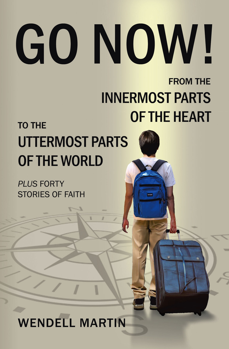 Go Now! by Wendell Martin (Ebook) - Read free for 30 days