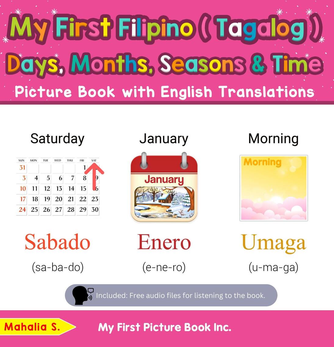 My First Filipino (Tagalog) Days, Months, Seasons & Time Picture Book ...