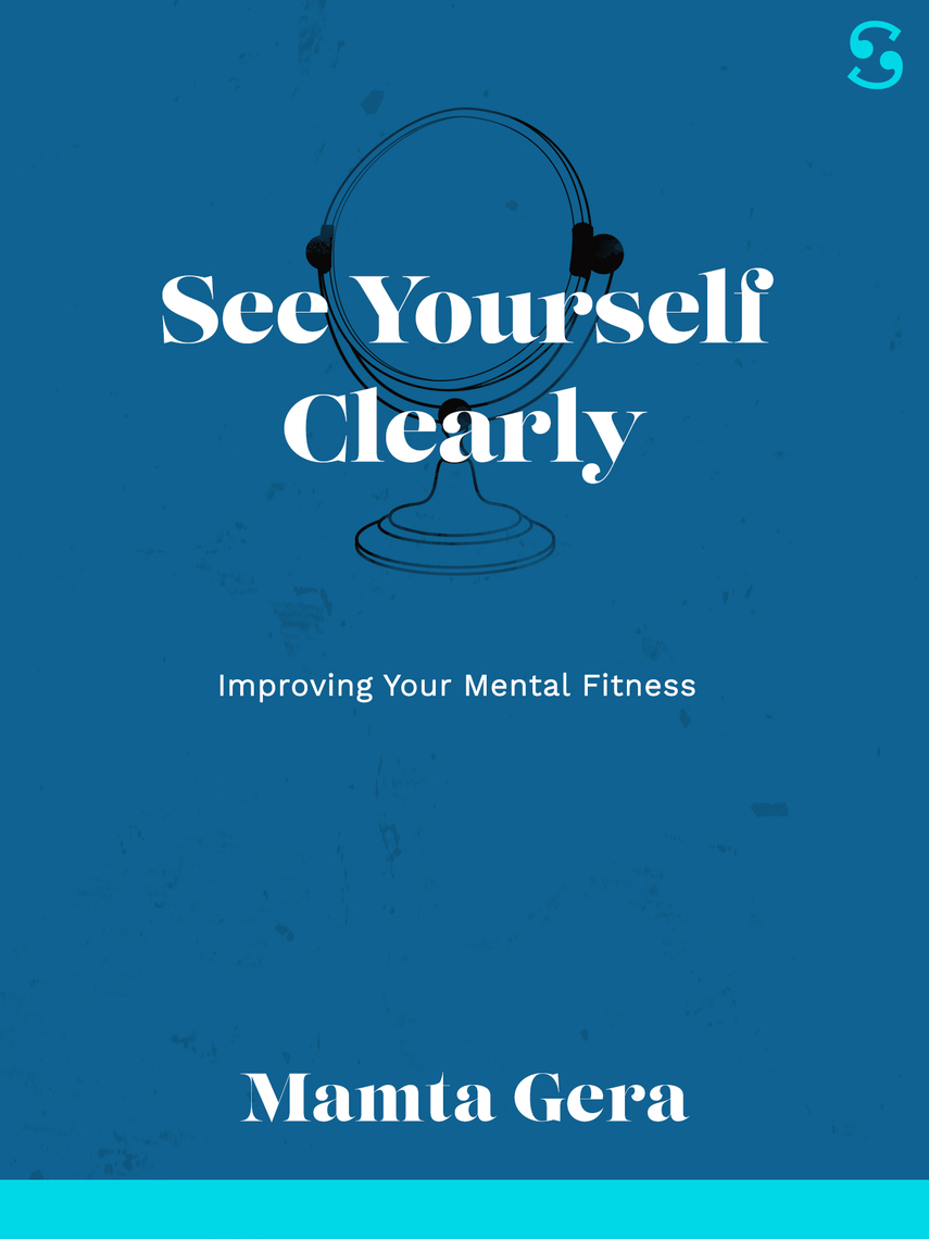 See Yourself Clearly by Mamta Gera (Ebook) - Read free for 30 days