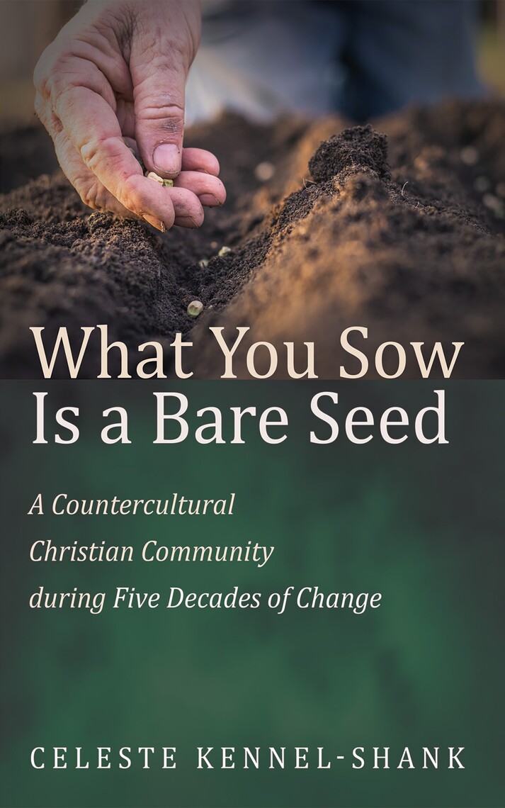 What You Sow Is a Bare Seed by Celeste Kennel-Shank (Ebook) - Read free ...