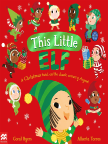 This Little Elf by Coral Byers, Alberta Torres (Ebook) - Read free for ...