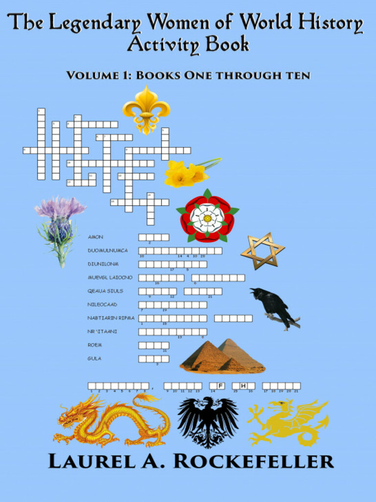 Legendary Women of World History Activity Book: Volume 1-10 by Laurel A ...