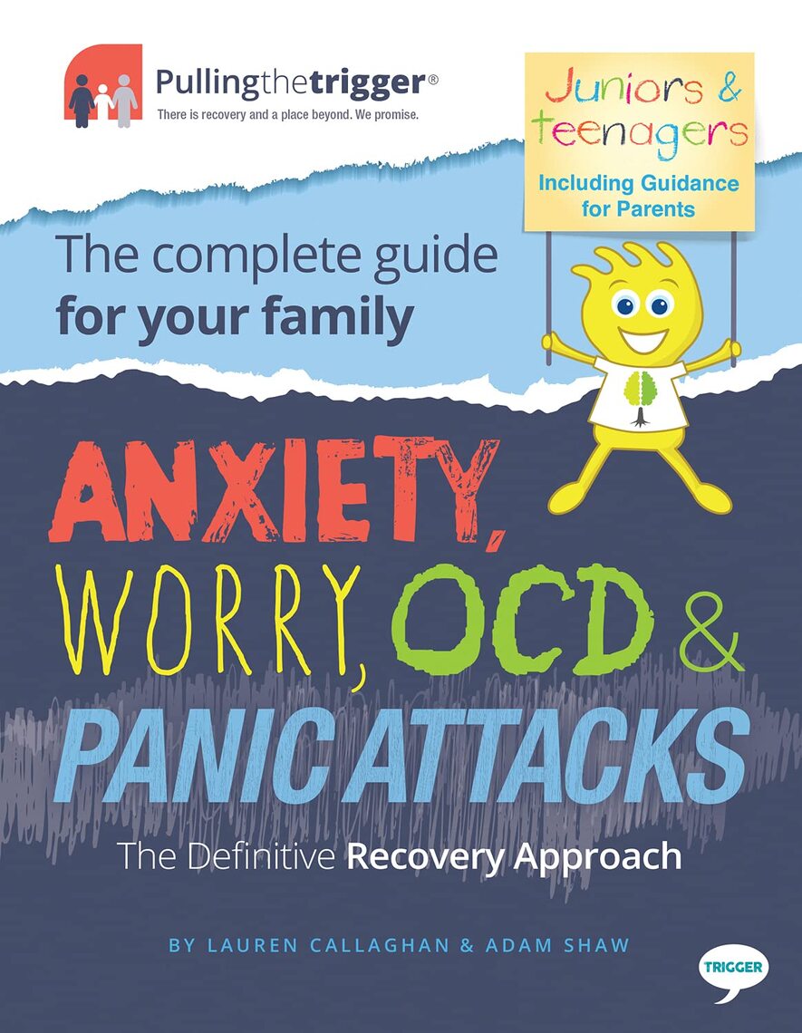 Anxiety, Worry, OCD & Panic Attacks - The Definitive Recovery Approach by Lauren Callaghan, Adam ...
