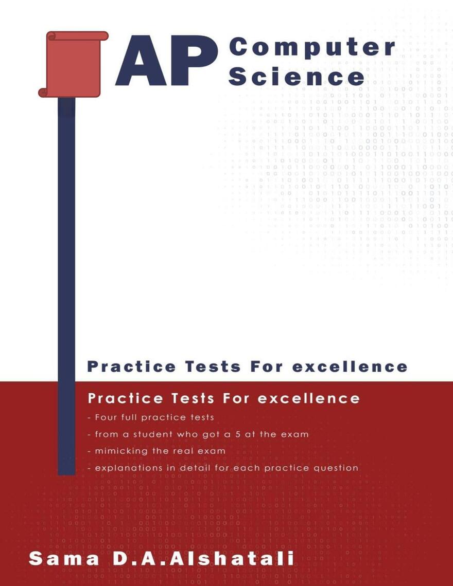 AP Computer Science Principles: Student-Crafted Practice Tests For ...