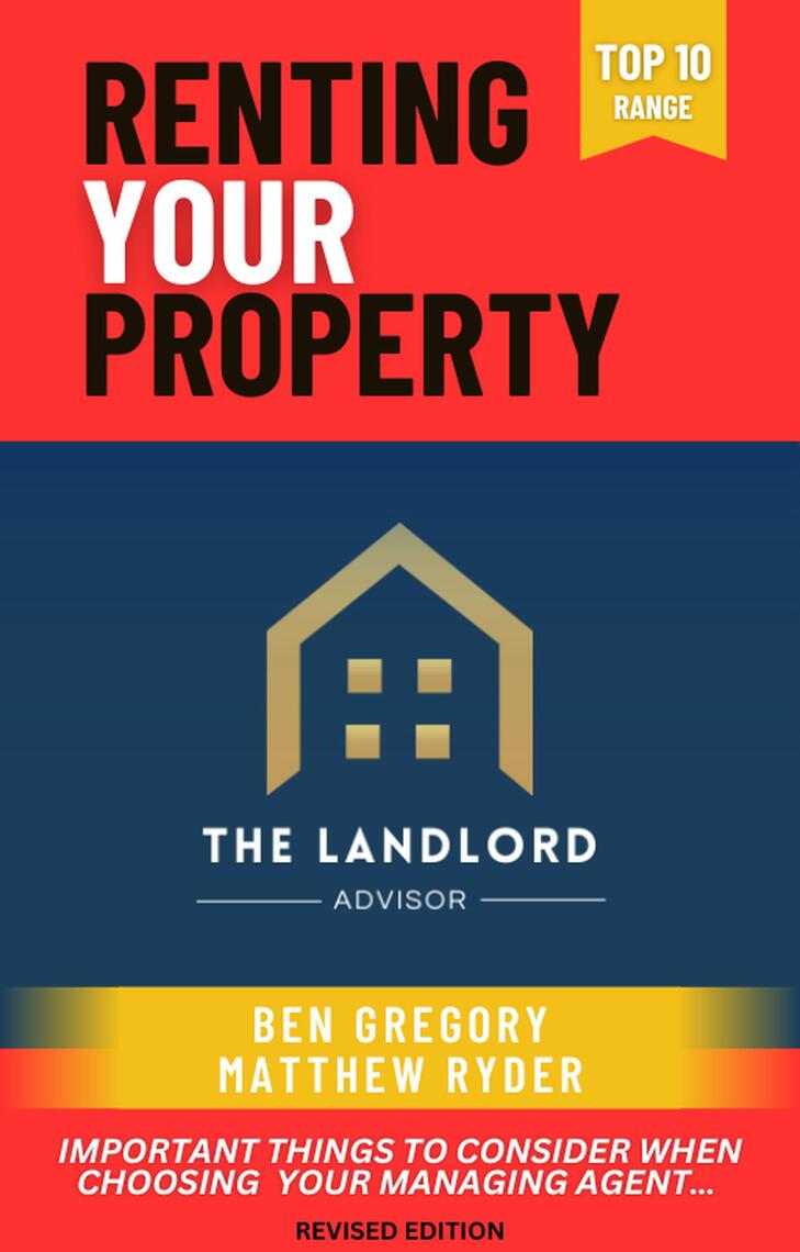 Renting Your Property: Top Ten Range by Ben Gregory, Matthew Ryder ...
