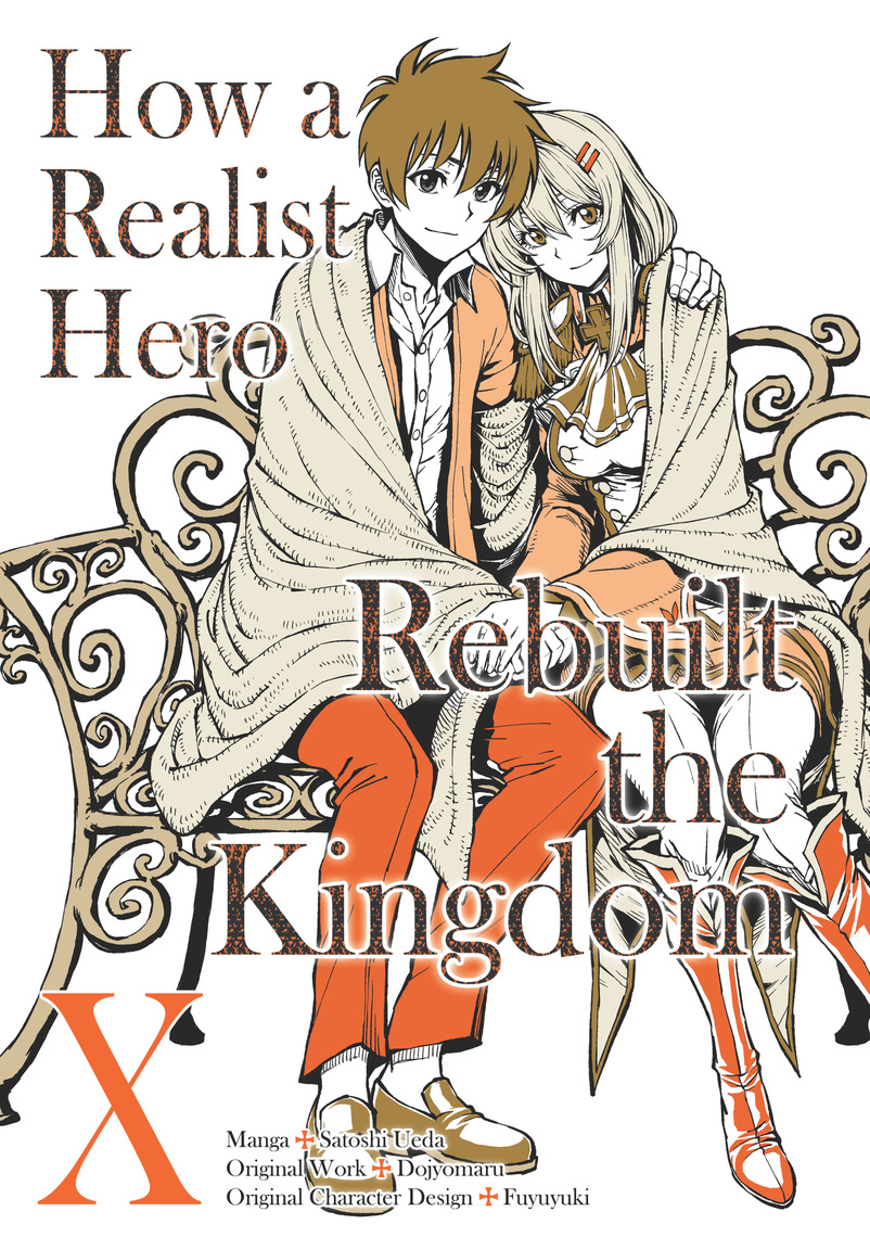How a Realist Hero Rebuilt the Kingdom (Manga) Volume 10 by Dojyomaru, Satoshi Ueda, Sean McCann ...
