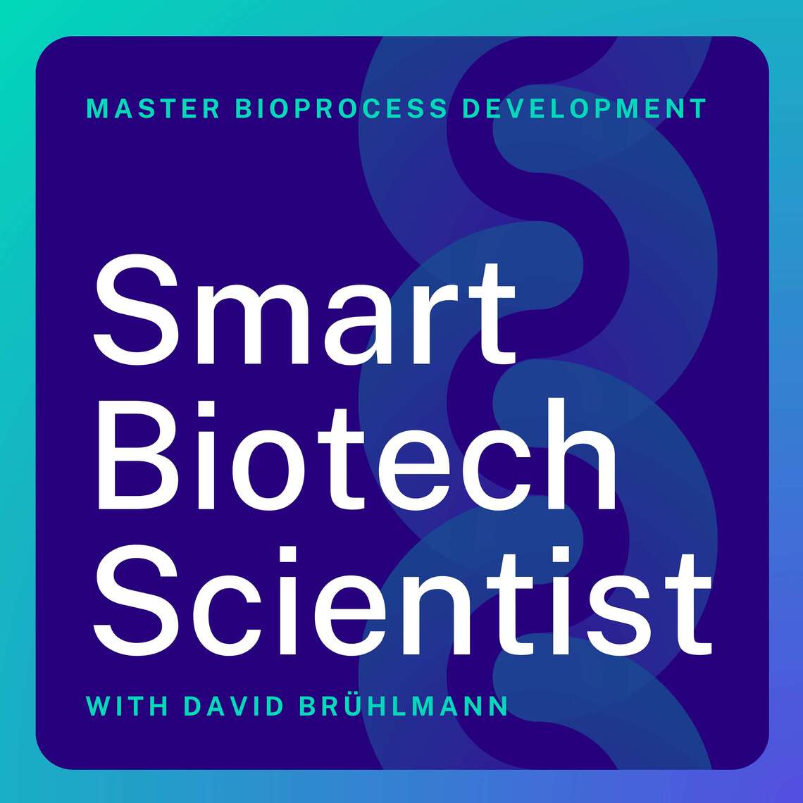 Smart Biotech Scientist | Master Bioprocess CMC Development, Biologics Manufacturing & Scale-up ...