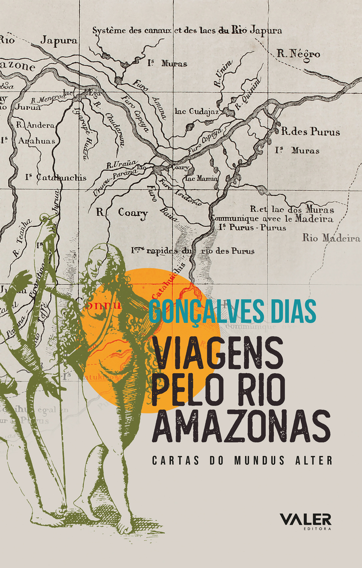 Viagens pelo Rio Amazonas por Gonçalves Dias (Ebook) - Leia ...