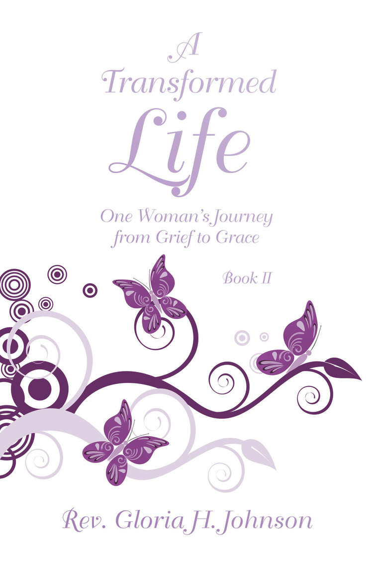 A Transformed Life by Rev. Gloria H. Johnson (Ebook) - Read free for 30 ...