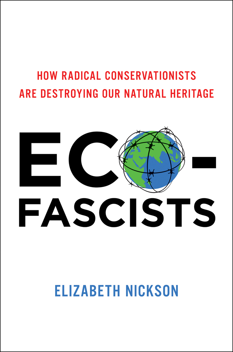 Eco-Fascists by Elizabeth Nickson (Ebook) - Read free for 30 days