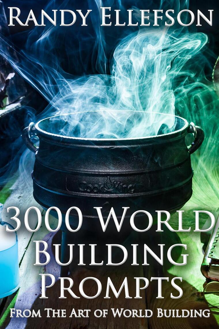 3000 World Building Prompts by Randy Ellefson (Ebook) - Read free for ...