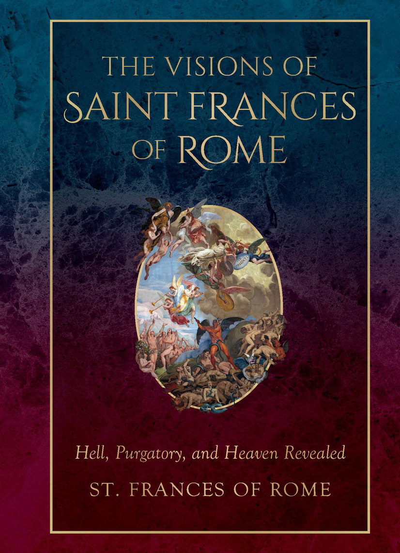 The Visions of Saint Frances of Rome by Frances of Rome (Ebook) - Read ...