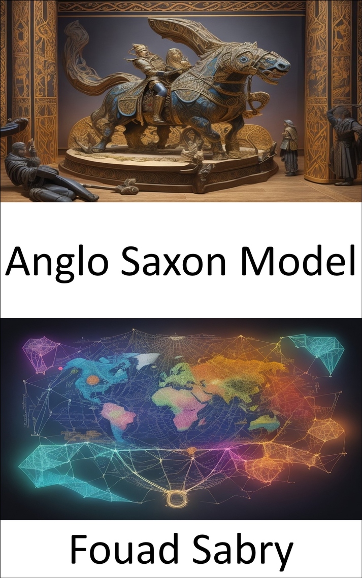 Anglo Saxon Model by Fouad Sabry - Ebook | Everand