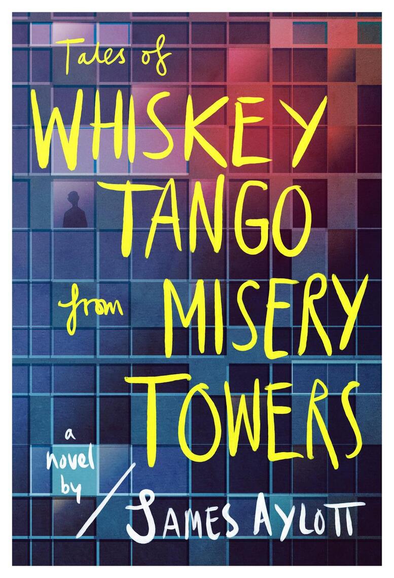 Tales of Whiskey Tango from Misery Towers by James Aylott (Ebook ...