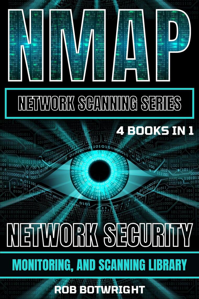 NMAP Network Scanning Series by Rob Botwright (Ebook) - Read free for 30 days